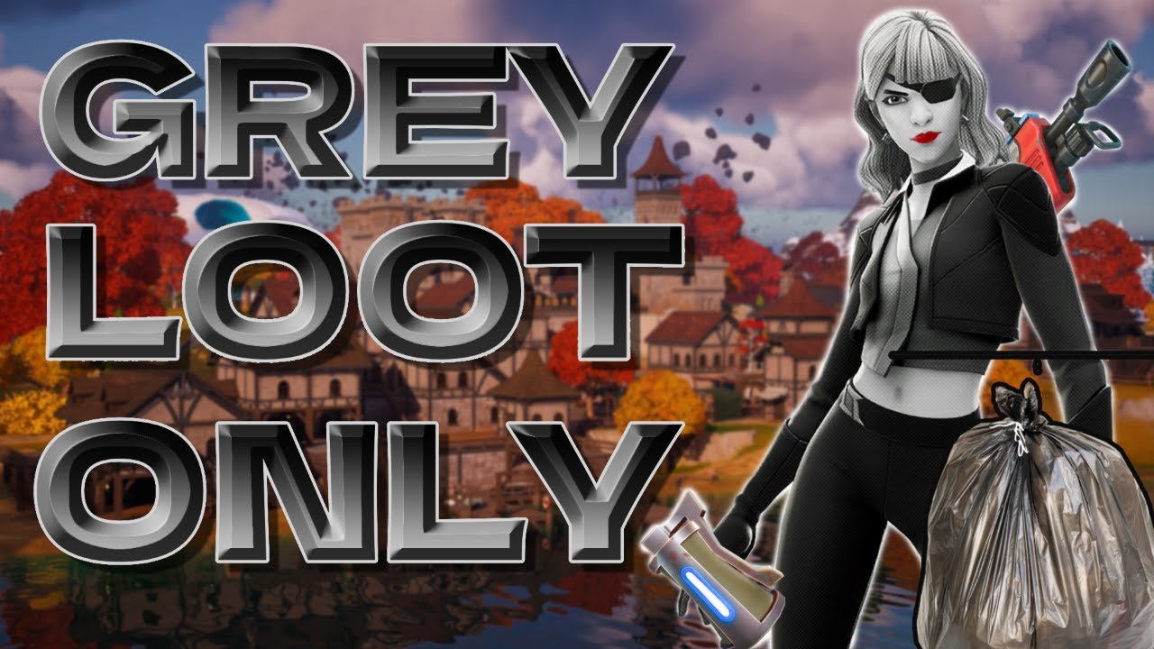 Grey Loot Only - YouTube