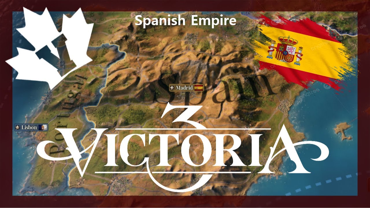 Victoria 3 - Spanish Empire #7 Naval Supremacy - YouTube