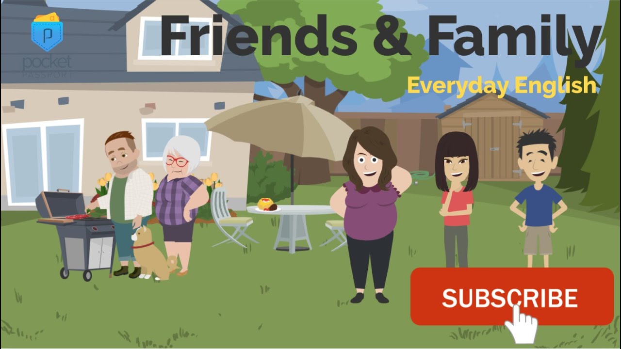 Friends & Family | Describing Friends & Family - YouTube
