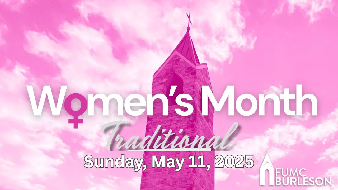 11am Traditional Worship, Sunday, May 11, 2025 - YouTube