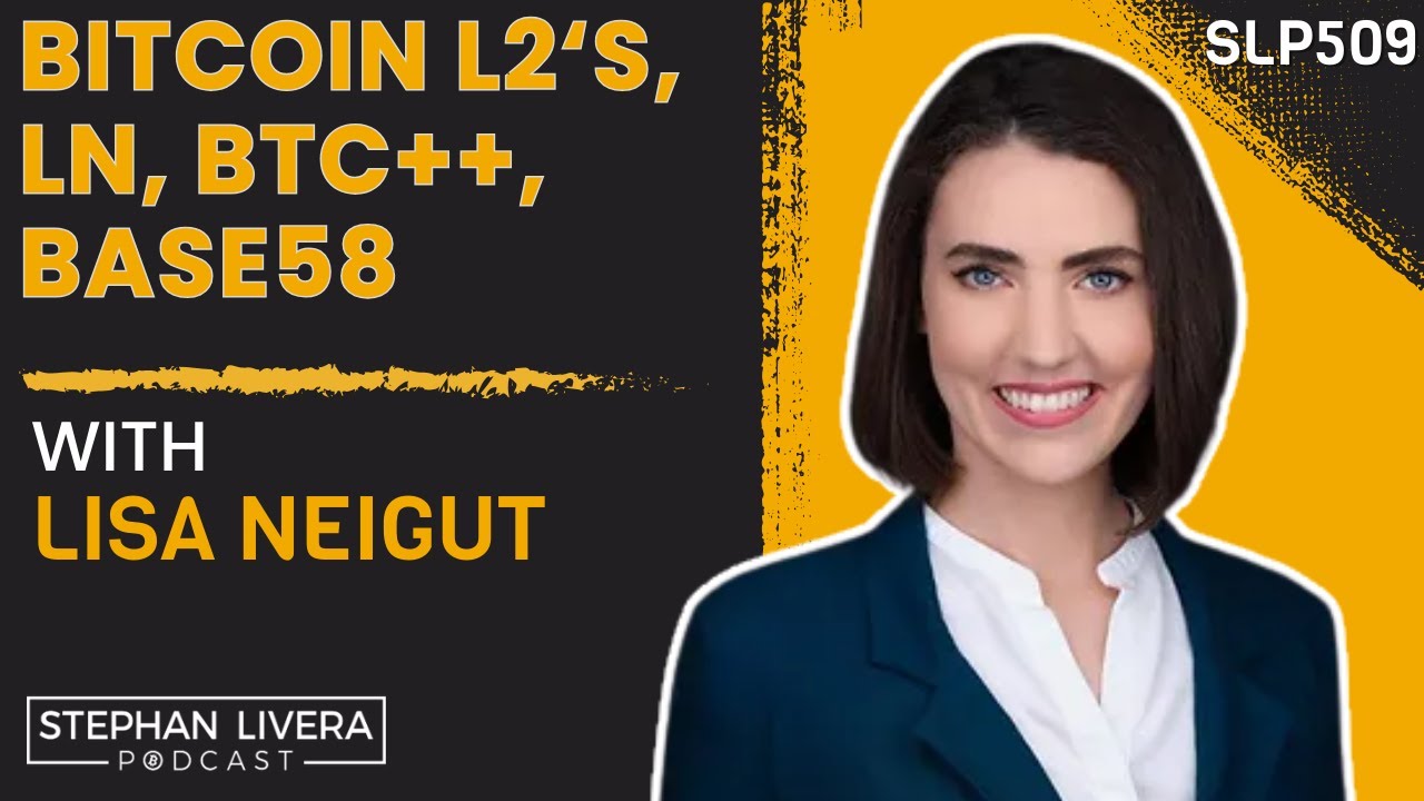 Bitcoin L2’s, LN, BTC++, Base58 - Lisa Neigut (SLP509) - YouTube