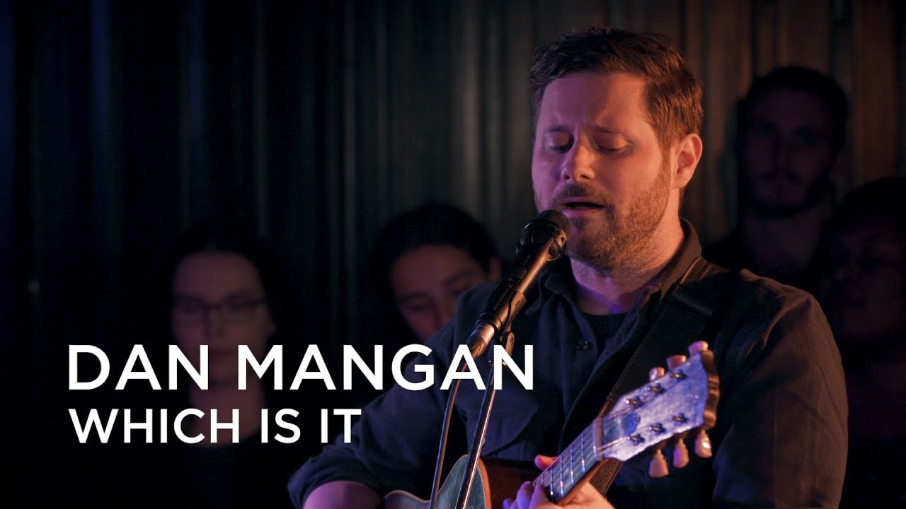 Dan Mangan | Which Is It | First Play Live Chords - Chordify