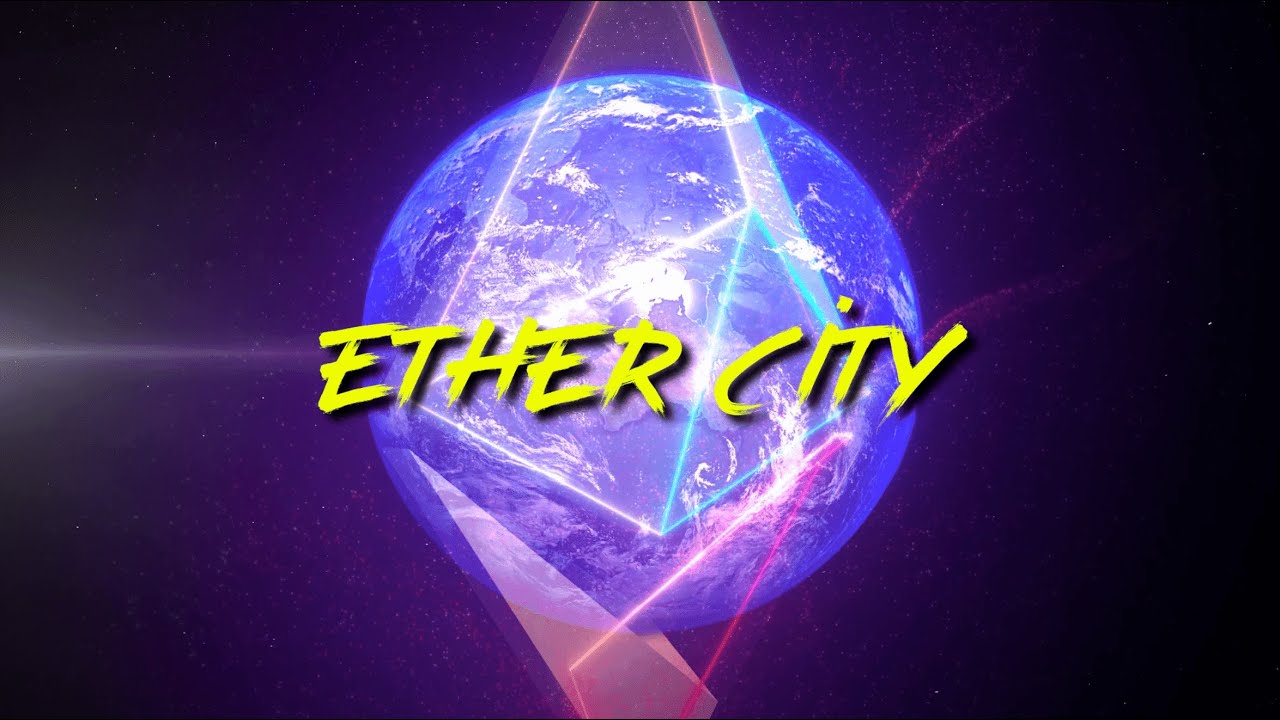 Ether City Tour (part 1) - YouTube