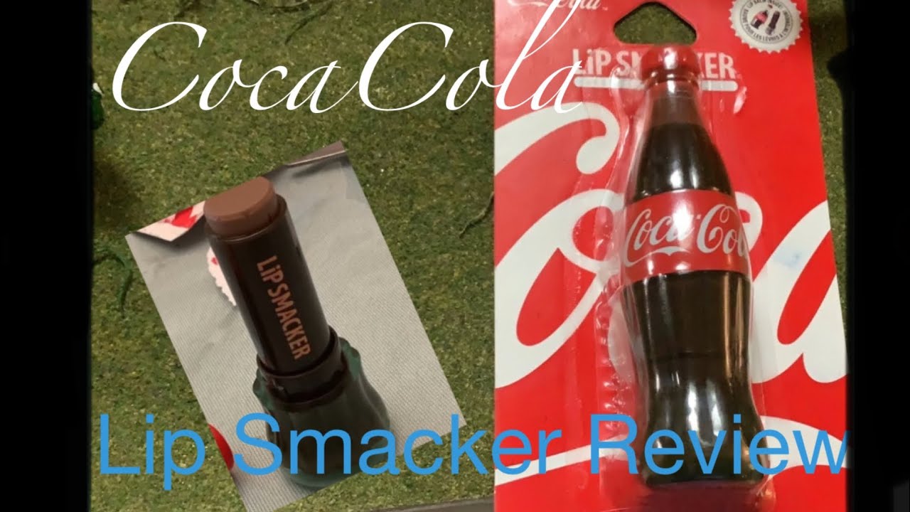 Coca Cola Lip Smacker Reviewing! - YouTube