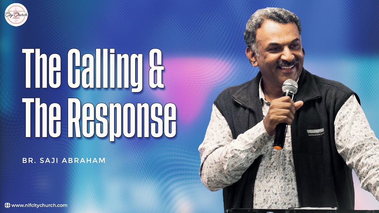 The Calling and The Response | Br. Saji Abraham | 3rd Nov 2024 | 9 AM ...
