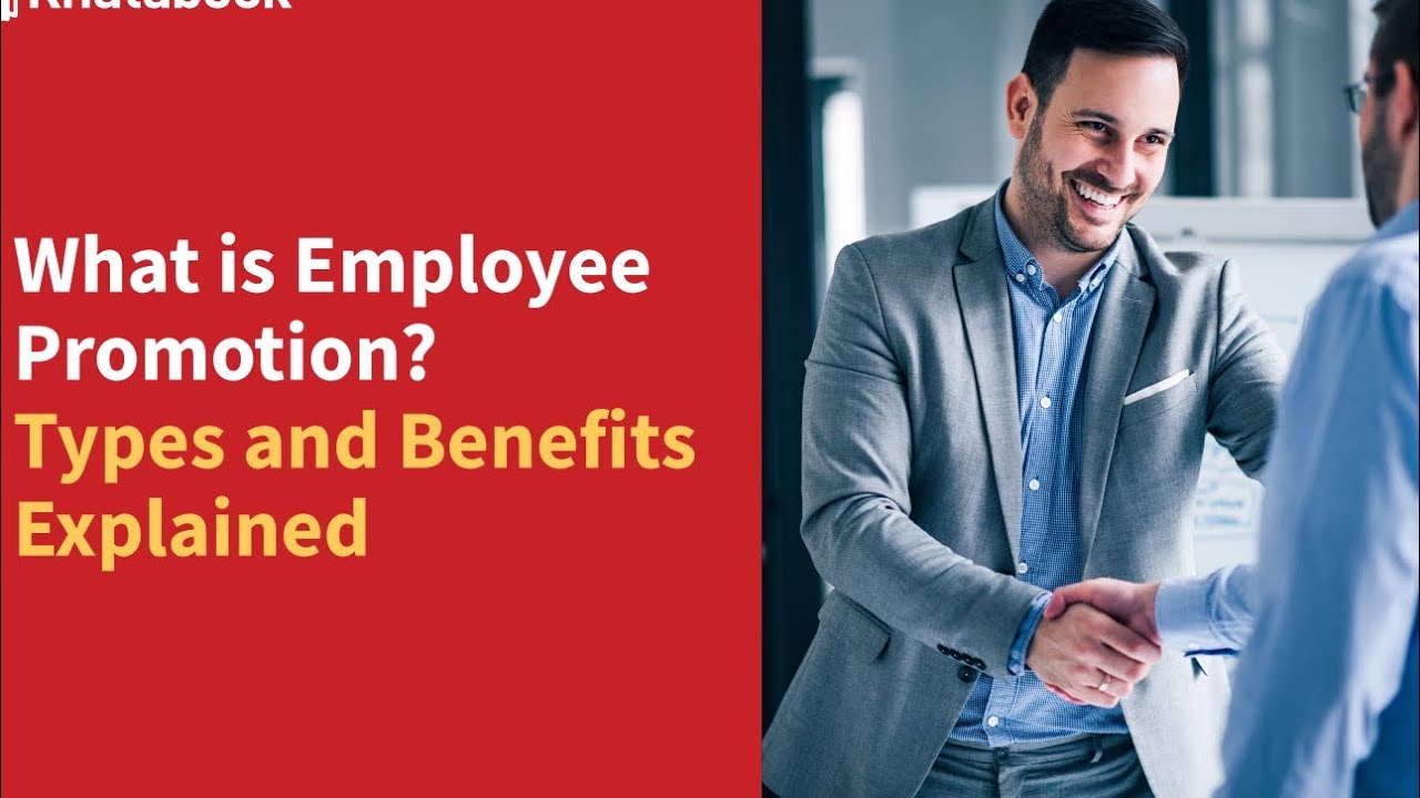Employee Promotion||Meaning||Objectives||Types||Basis||Advantages ...