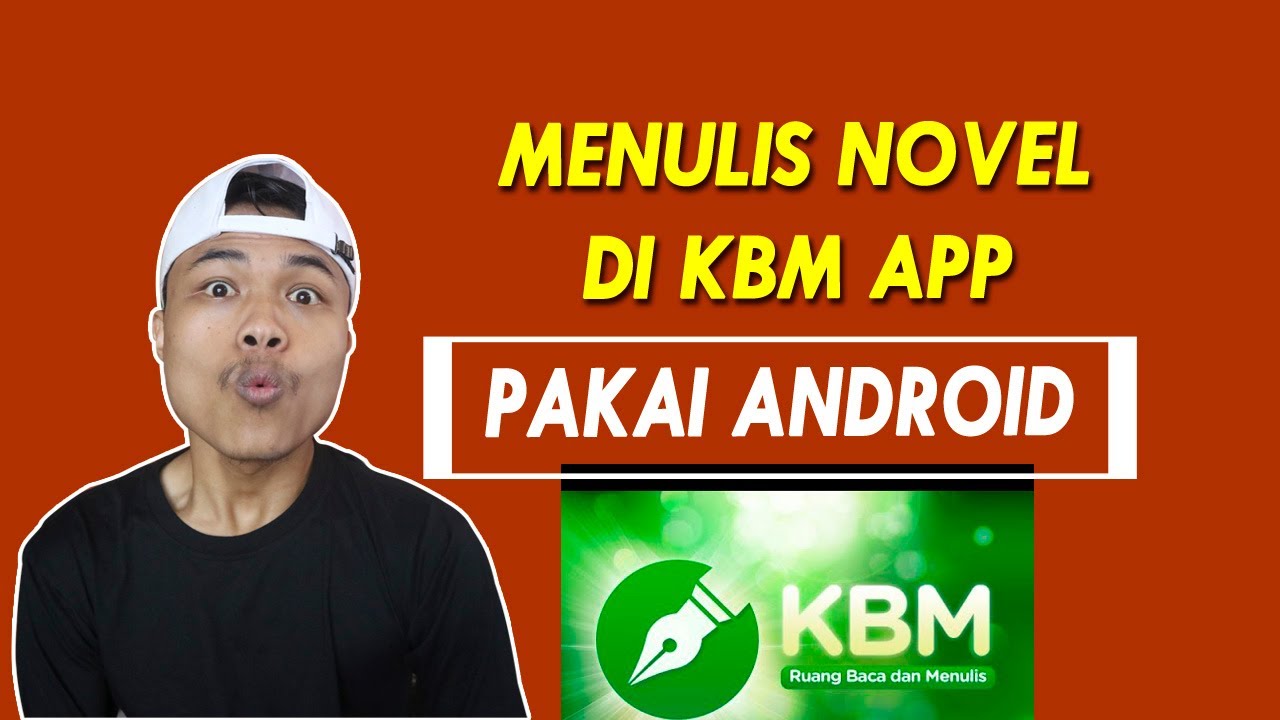 Cara Menulis Novel di KBM App Menggunakan Android - YouTube