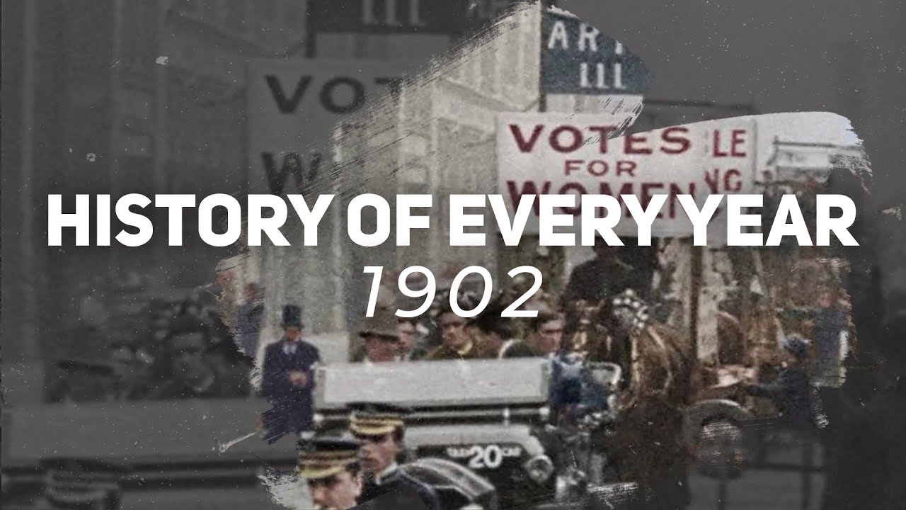 History of Every Year: 1902 - YouTube