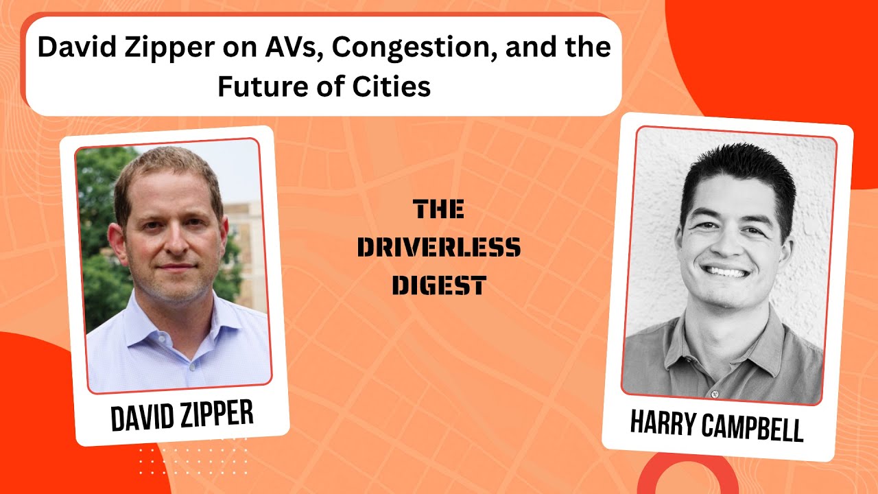 David Zipper on AVs, Congestion, and the Future of Cities - YouTube