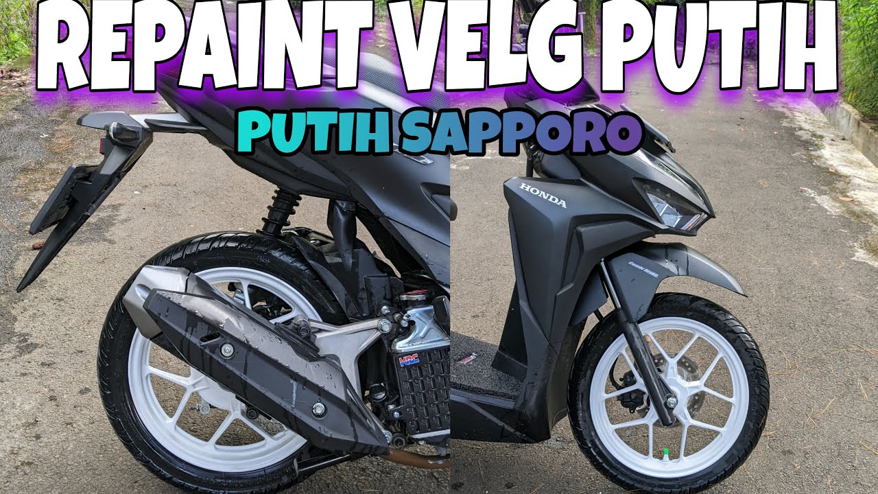 REPAINT VELG VARIO 125 WARNA PUTIH PAKE SAPPORO PAINT - YouTube