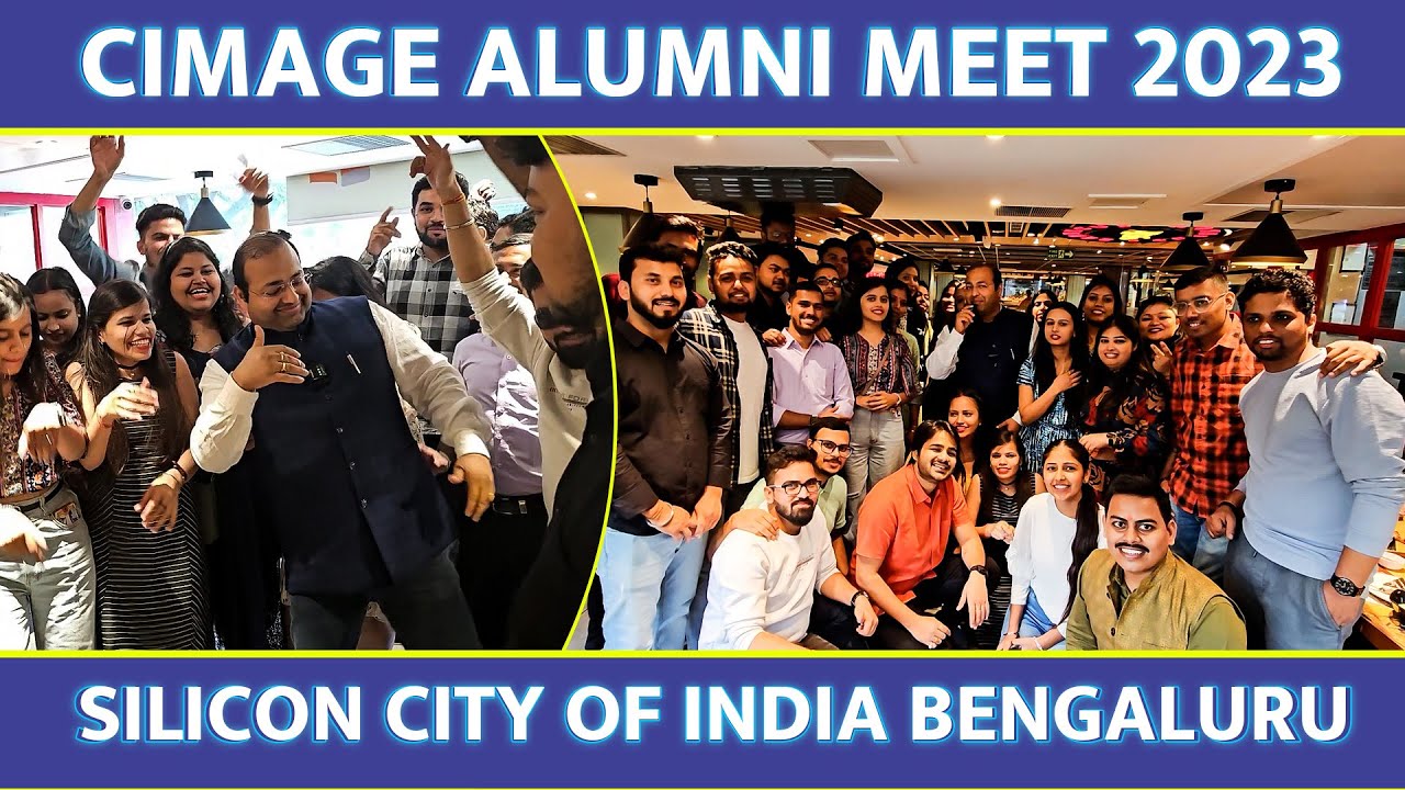 Cimage Alumni Meet 2023 | Silicon City of India Bengaluru | Director Sir enjoying with Alumni ...