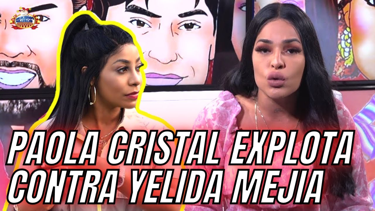 GUERRA ENTRE PAOLA Y YELIDA. PALABRITAS DE PAOLA PARA YELIDA - YouTube