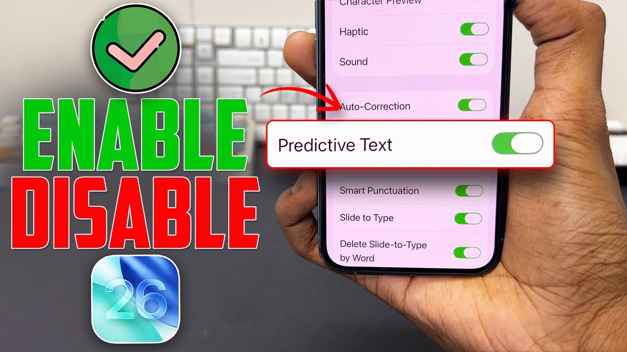 How to Enable or Disable Predictive Text on iOS 26 | Get Rid of ...