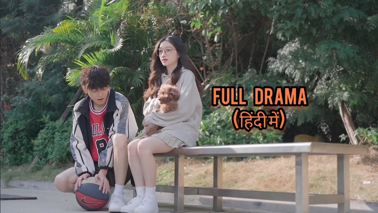 Cute Chinese love story 💞Explained (हिंदी में) 💞Sweet Chinese couple ...