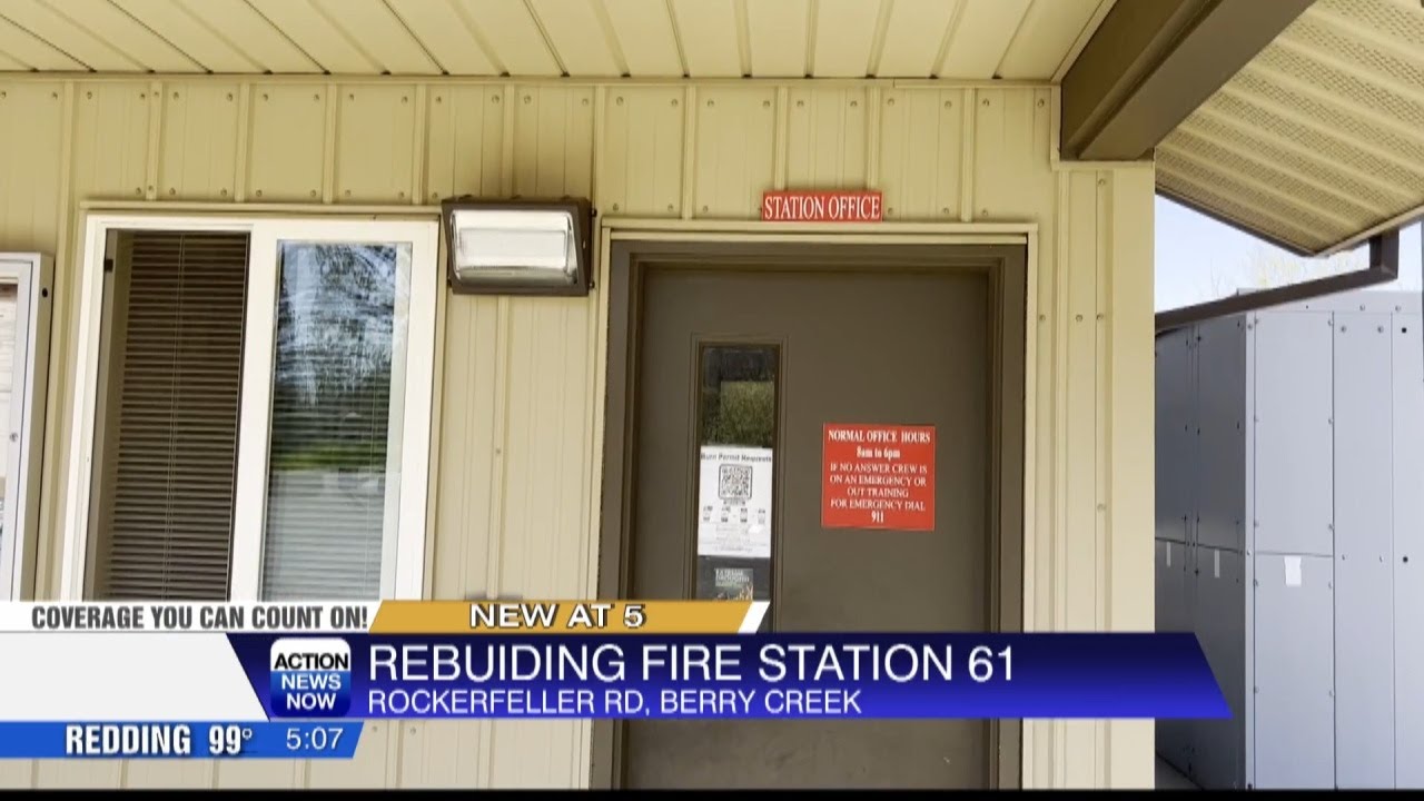A fire station that burned down in the Bear Fire in Berry Creek could ...