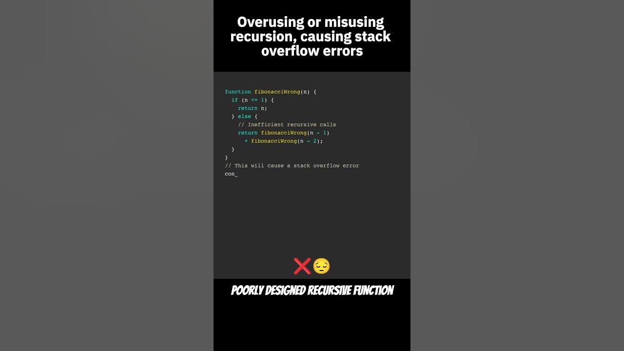 Overusing or misusing recursion, causing stack overflow errors #javascript #codingtips - YouTube