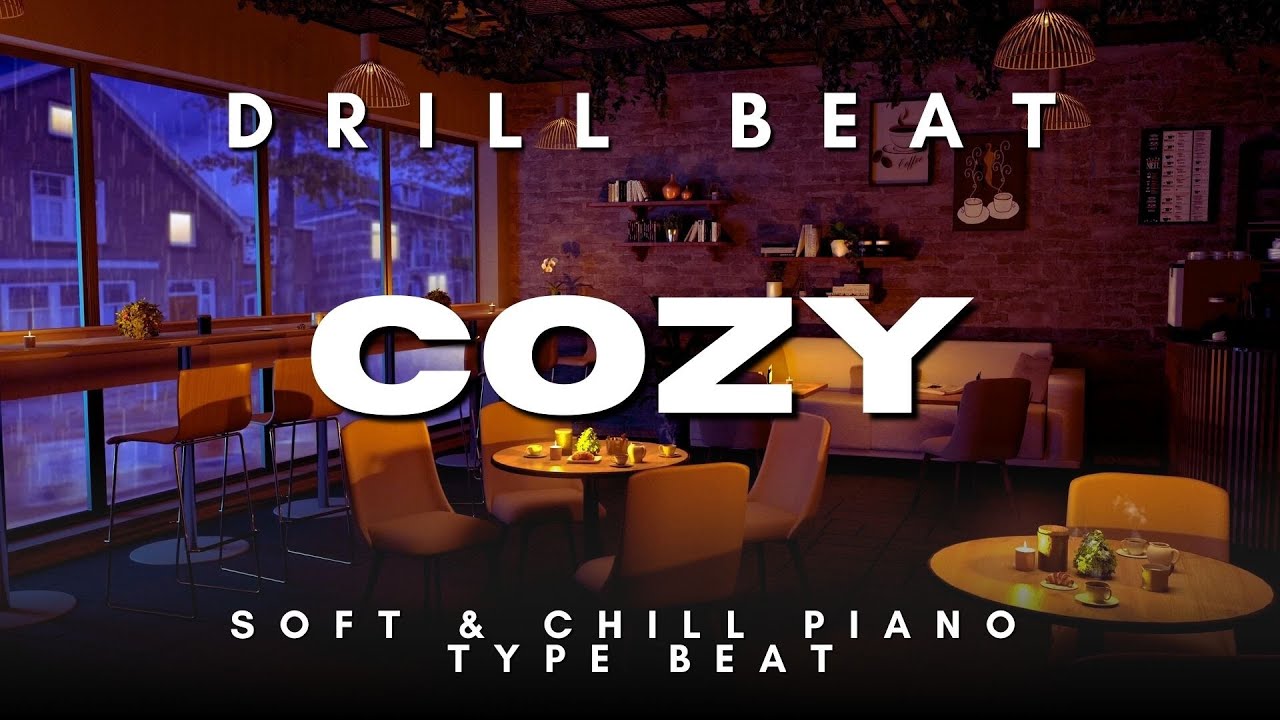 Drill Beat - COZY | Soft & Chill Piano Type Beat | 2025 - YouTube