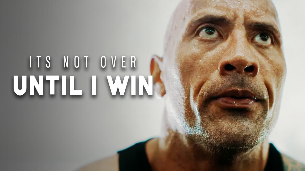 IT'S NOT OVER UNTIL I WIN - Motivational Speech - YouTube
