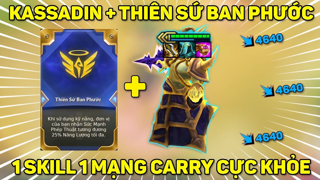 Kassadin 5 ThẦn TƯỢng Buff ThiÊn SỨ Ban PhƯỚc SiÊu Carry Dtcl MÙa 6