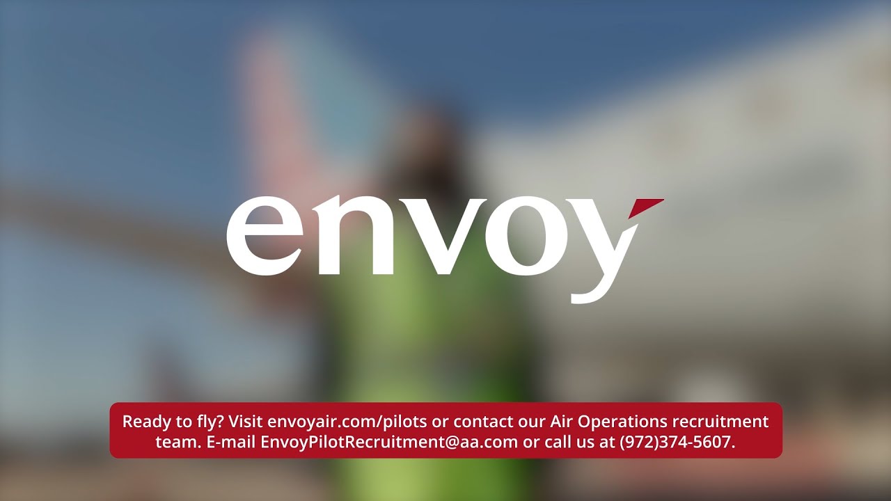 Let Your Pilot Career Take Flight with Envoy - YouTube