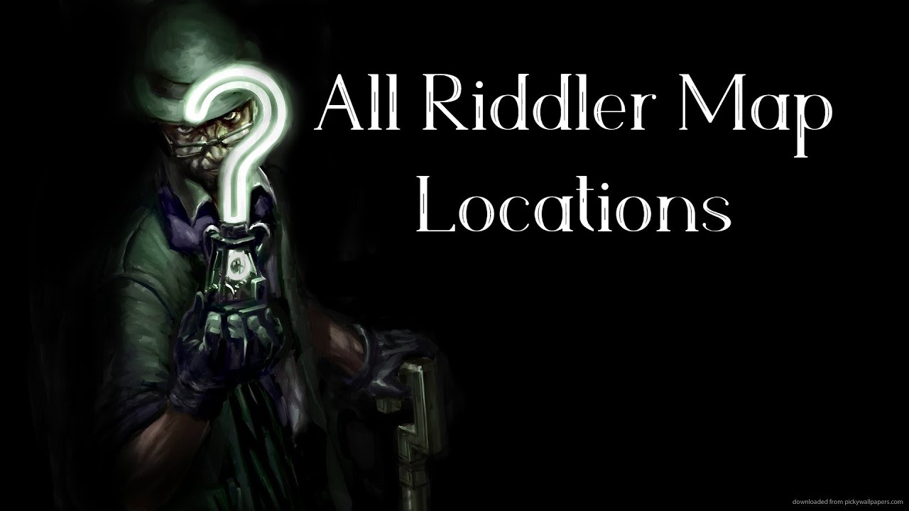 Arkham Asylum All Riddler Map Locations - YouTube