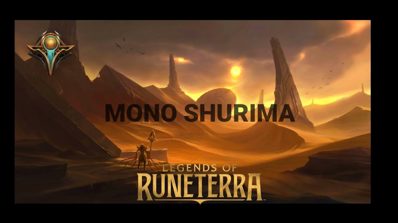 Mono shurima "legend of runeterra" - YouTube