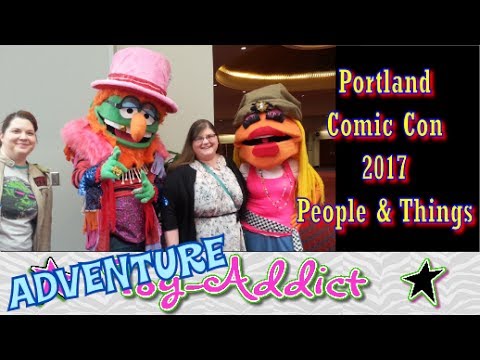 Wizard World Comic Con in Portland Oregon 2017 ~ People and Things ...
