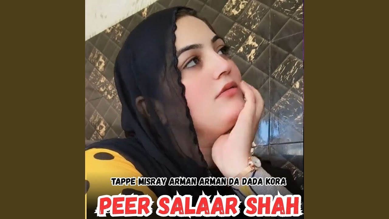 Tappe Misray Arman Arman Da Dada Kora - YouTube