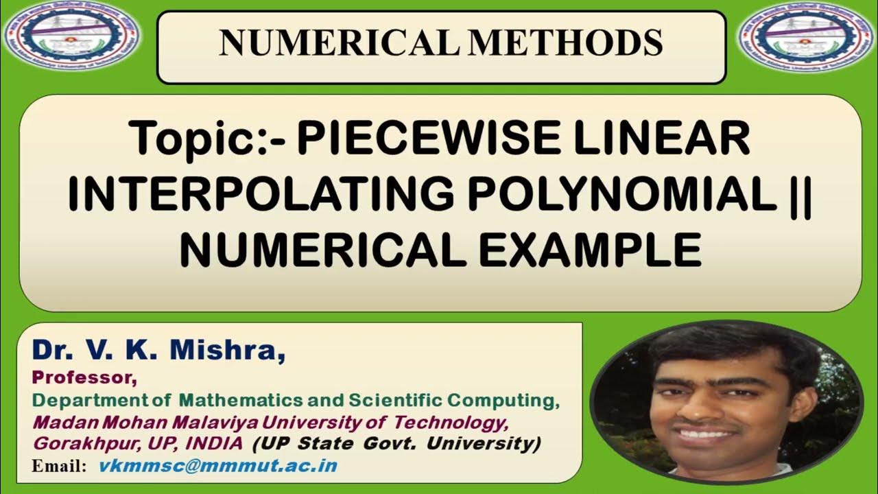 PIECEWISE LINEAR INTERPOLATING POLYNOMIAL || NUMERICAL EXAMPLE - YouTube