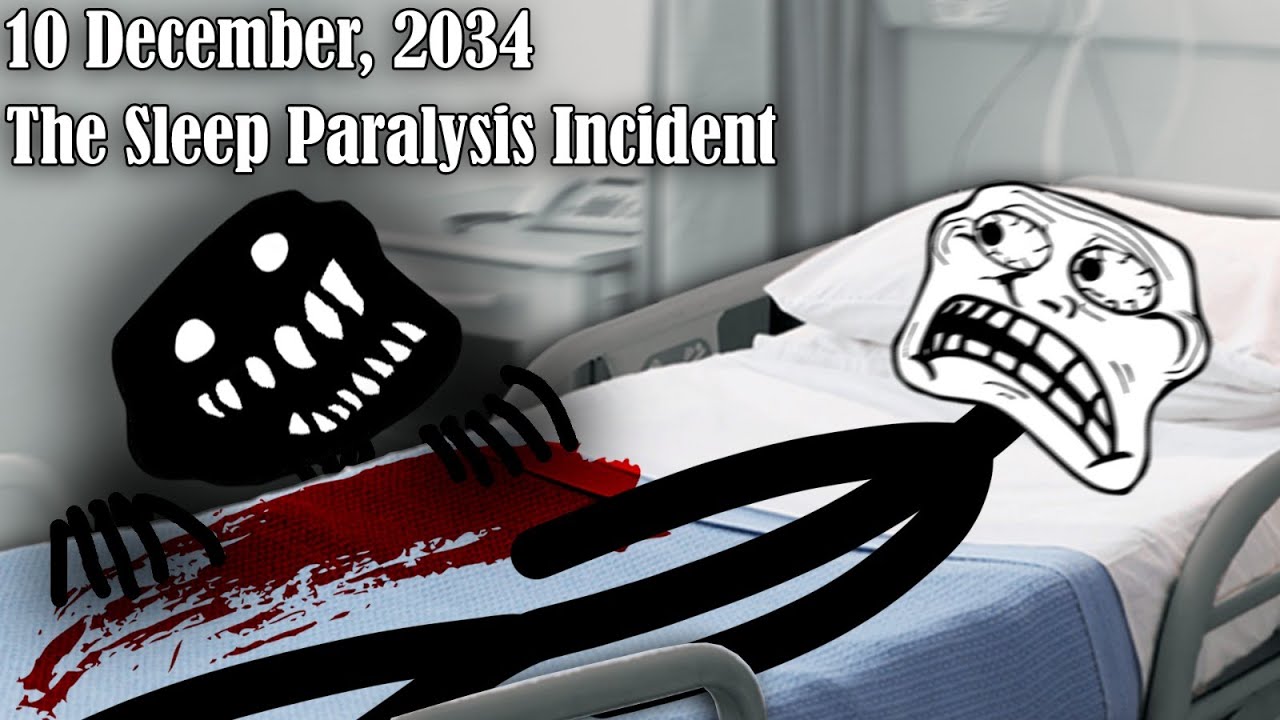 Trollge: The SLEEP PARALYSIS Incident - YouTube
