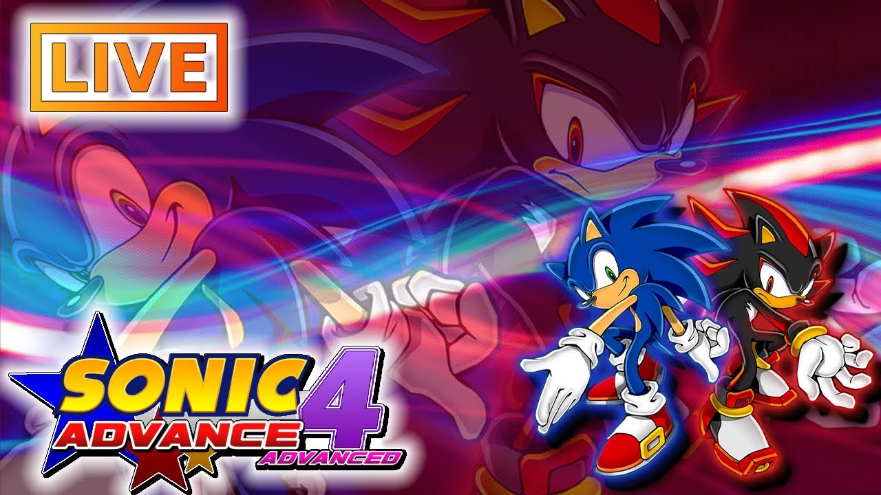 Sonic Advance 4 (LIVE) - YouTube