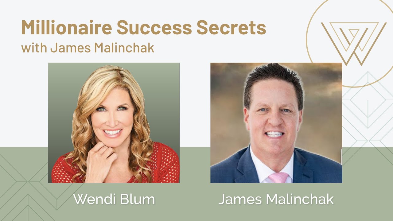 MILLIONAIRE SUCCESS SECRETS With James Malinchak; How to Make Money ...