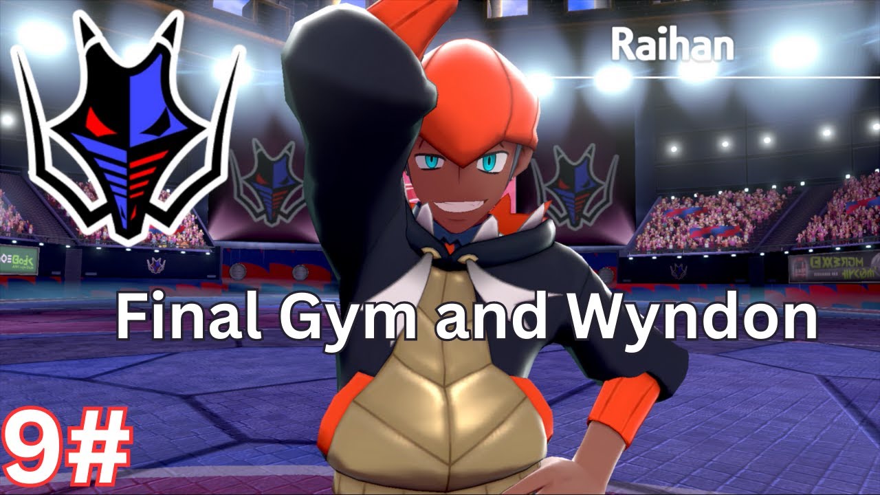 Final Gym And Wyndon | Pokemon Sword And Shield Part 9 | UltimateZx ...