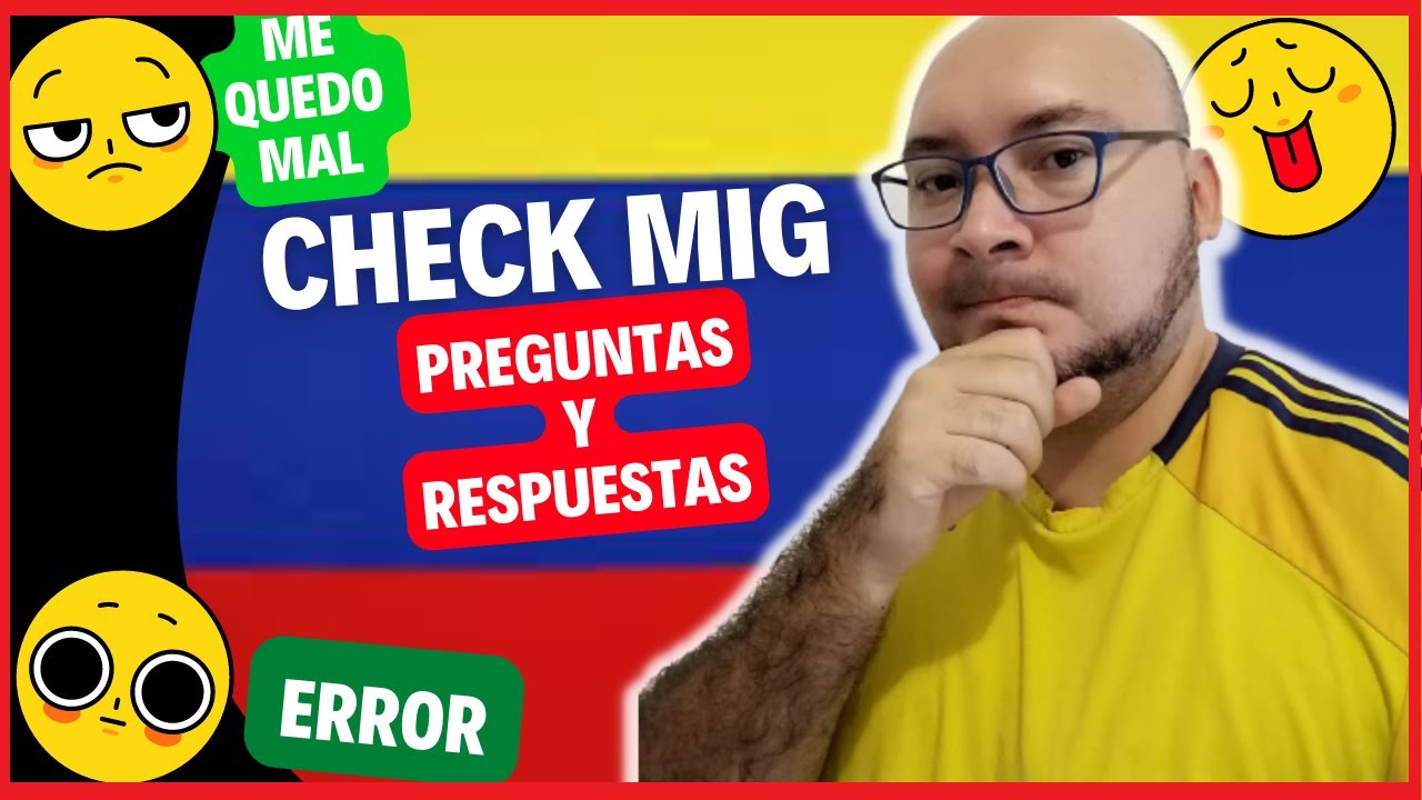Check Mig Preguntas Y Respuestas Check Mig Colombia 2022 Como Check Mig Preguntas Y Respuestas Check Mig Colombia 2022 Como