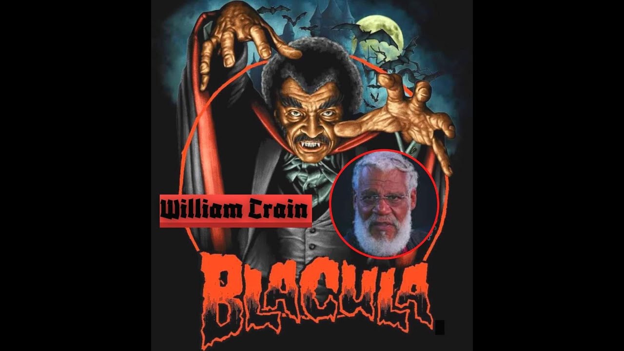 A Conversation With Blacula Director, William Crain Ep.113 - YouTube