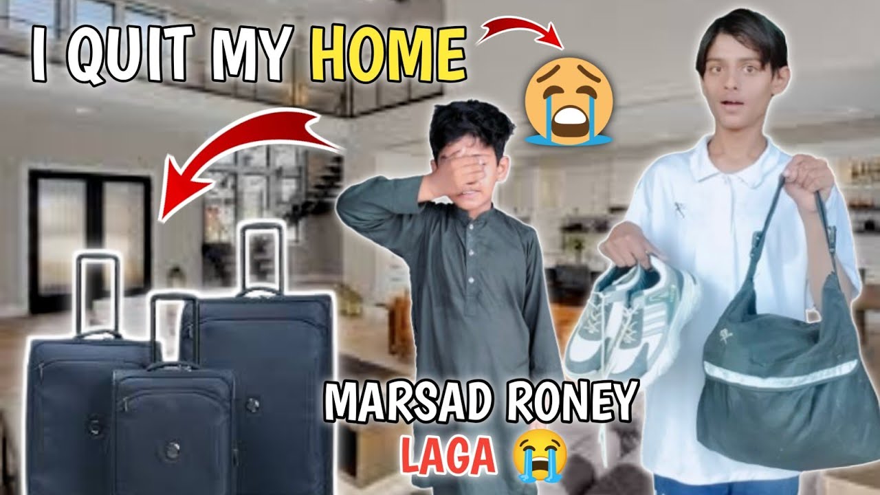 I Quit My Home 🏠 || Marsad Roney Laga 😭 || Prank Gone Wrong 😅 ...