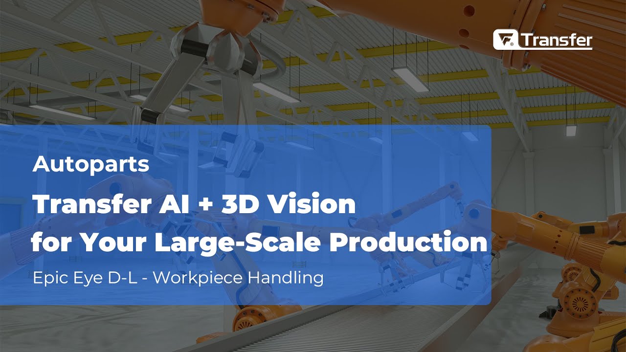 【TransferTech】3D Vision-Guided Robotic Handling of Workpieces - YouTube