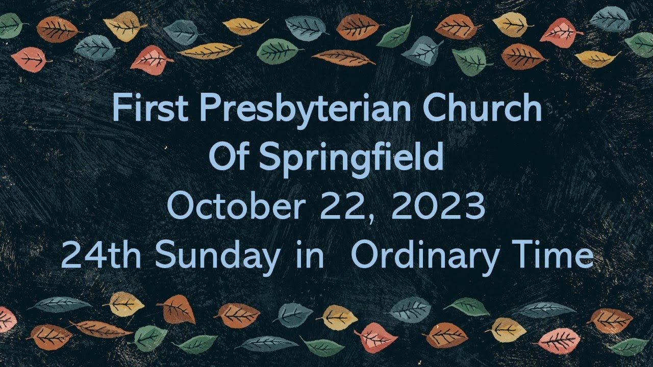 Springfield Presbyterian Church Service 10/22/2023 - YouTube