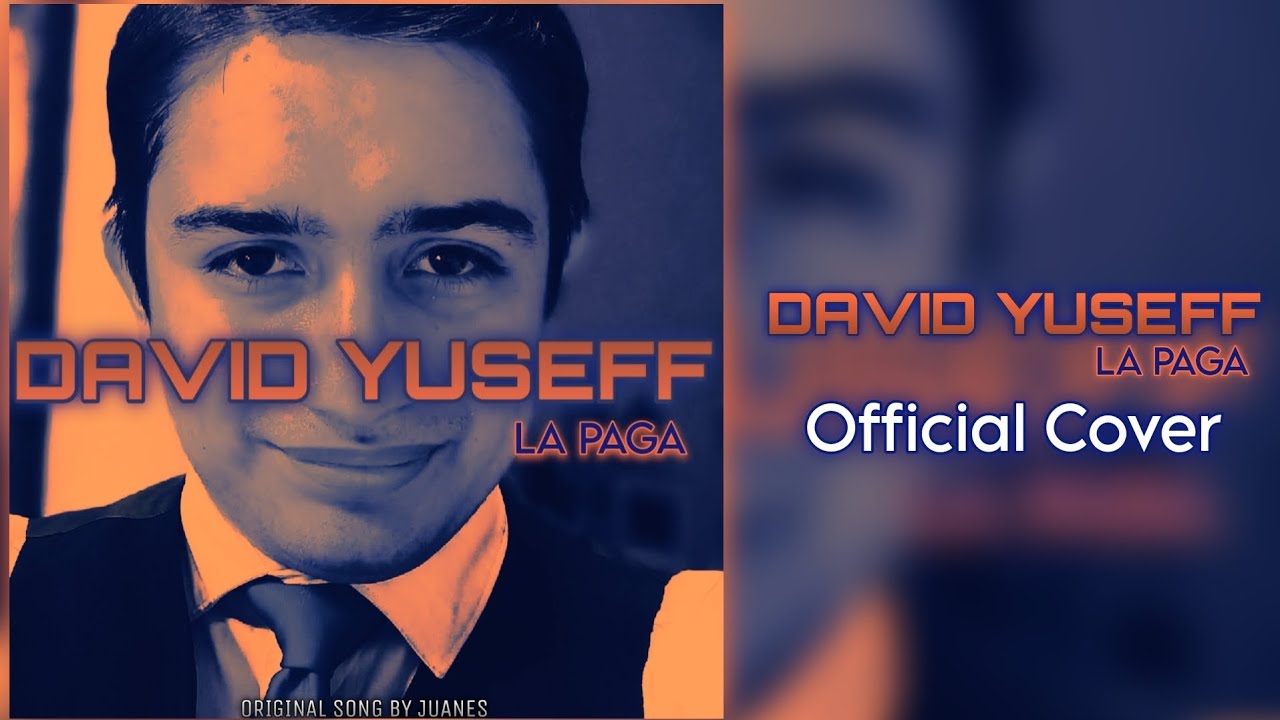 La Paga - David Yuseff (Official Cover) - YouTube