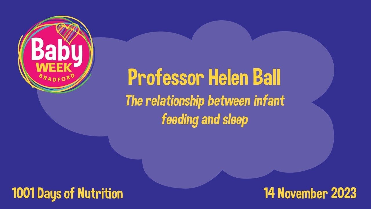 The Relationship Between Infant Feeding and Sleep: Professor Helen Ball - YouTube