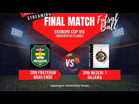 SMATER NDAO ENDE vs SMANSA BAJAWA || FINAL || JUARA 1-2 || EKONOMI CUP ...