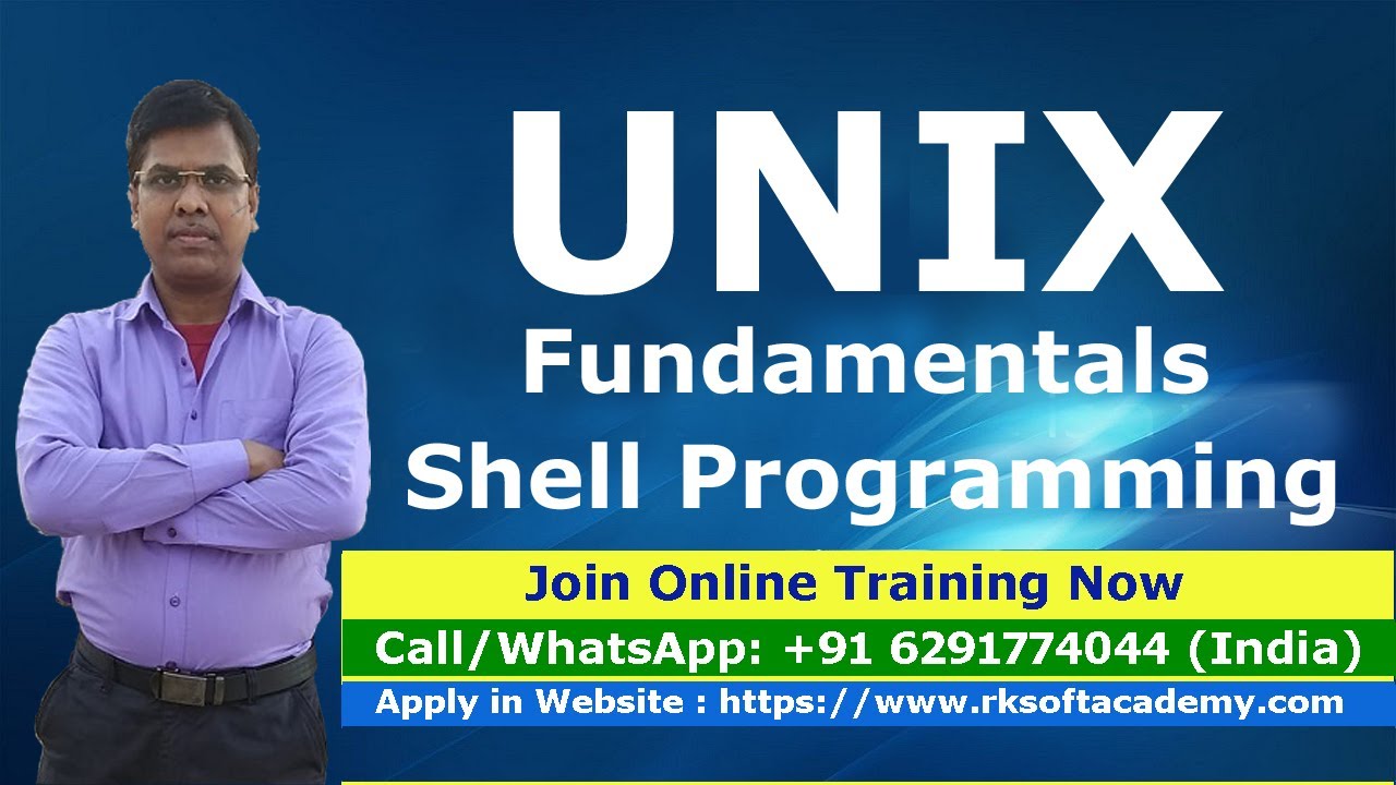 Unix Fundamentals | Unix Architechture | Shell Programming | Shell ...