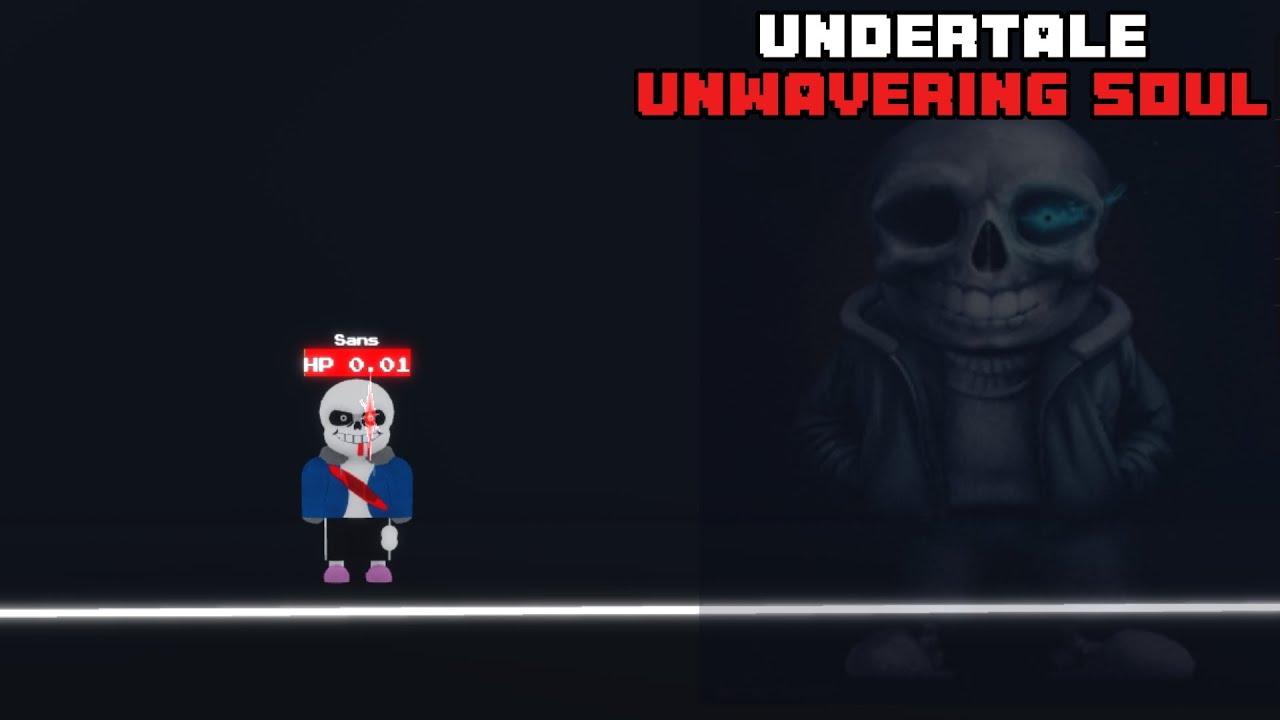 UNWAVERING SOUL'S LAST BREATH SANS is really fun... - YouTube