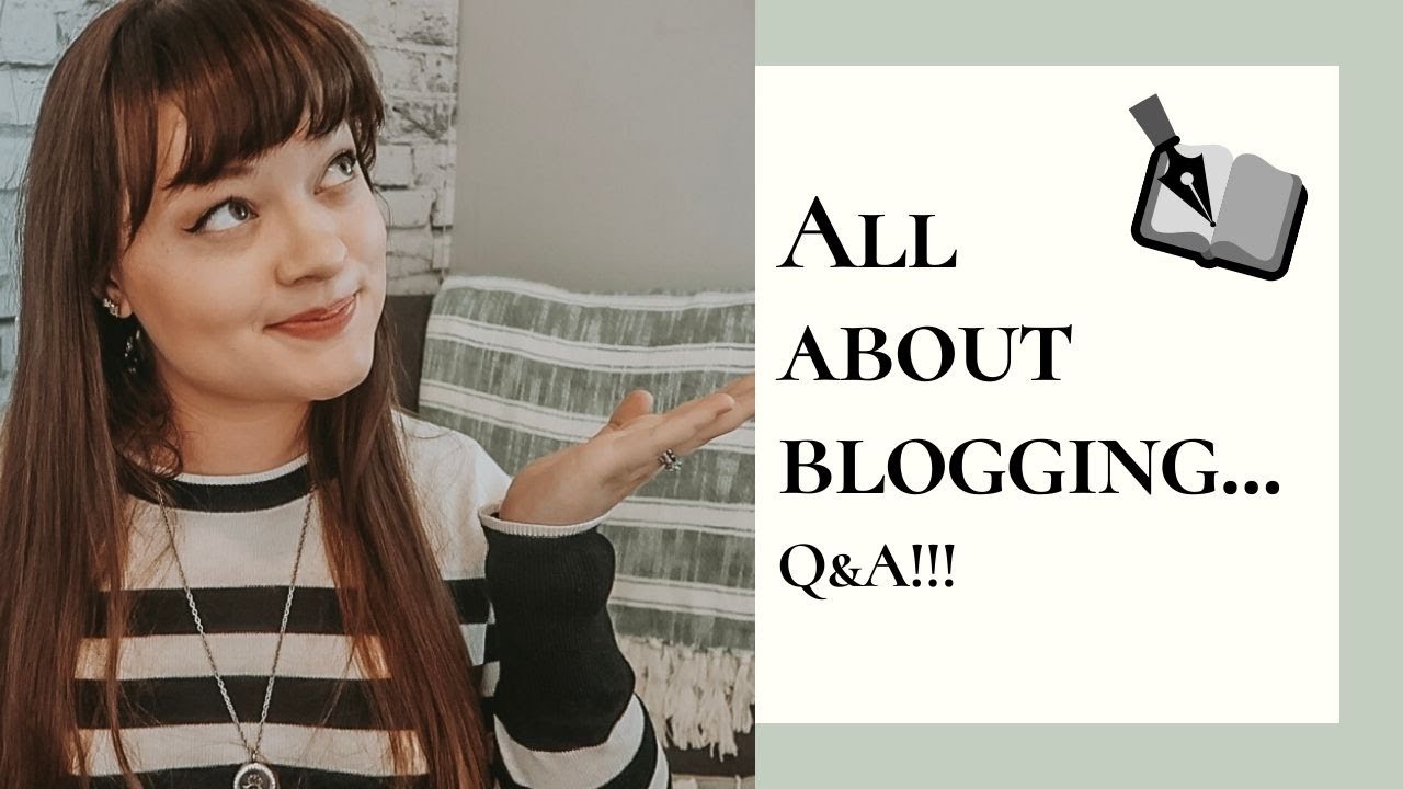 Answering Questions About Blogging || Jenna Van Mourik - YouTube