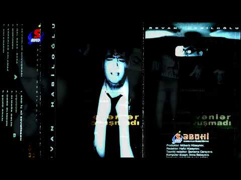 Rəvan Habiloğlu - Sevənlər qovuşmadı (Albom, 2003) | Retroqrad