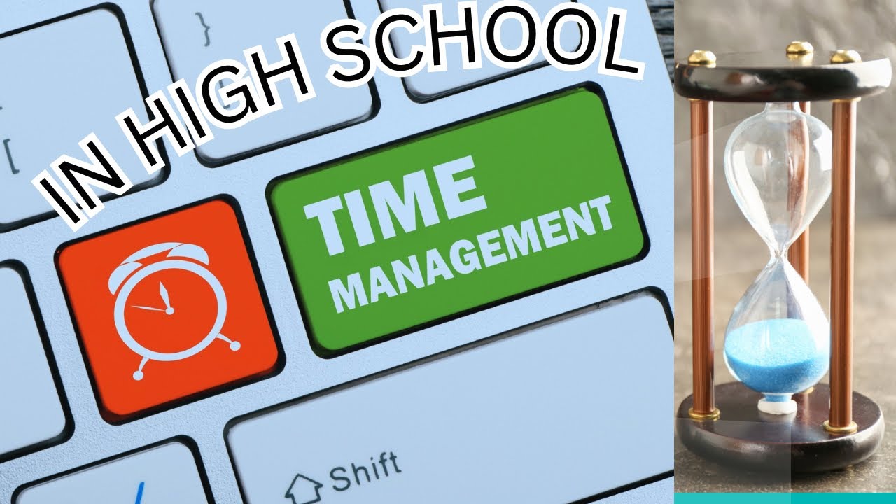Mastering Time Management in high School! - YouTube