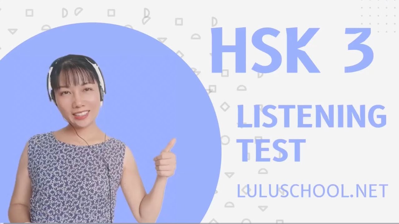 Intermediate Chinese Listening Practice - Level 3 - HSK 3 Listening ...