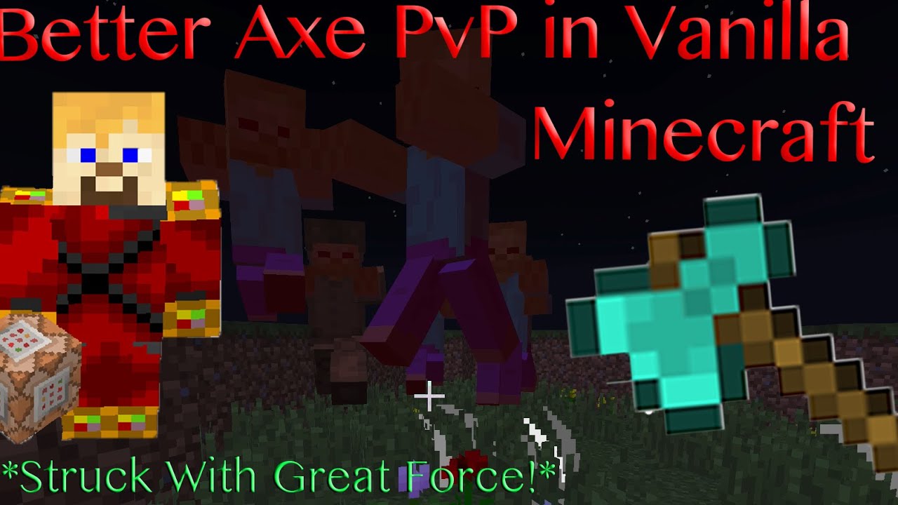 Better Axe PvP In Vanilla Minecraft Trailer #CommandPackIsComingBack ...