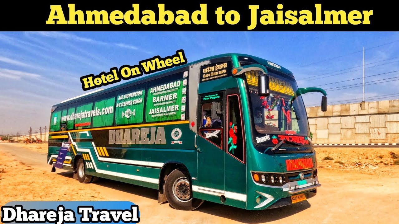 Ahmedabad to Jaisalmer bus journey full Information - YouTube
