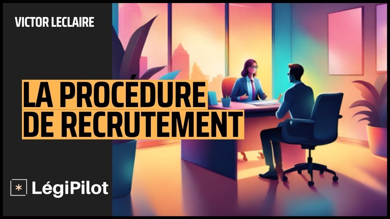 Les 7 points clés du Recrutement en France + Cas Pratiques - [DROIT DU ...